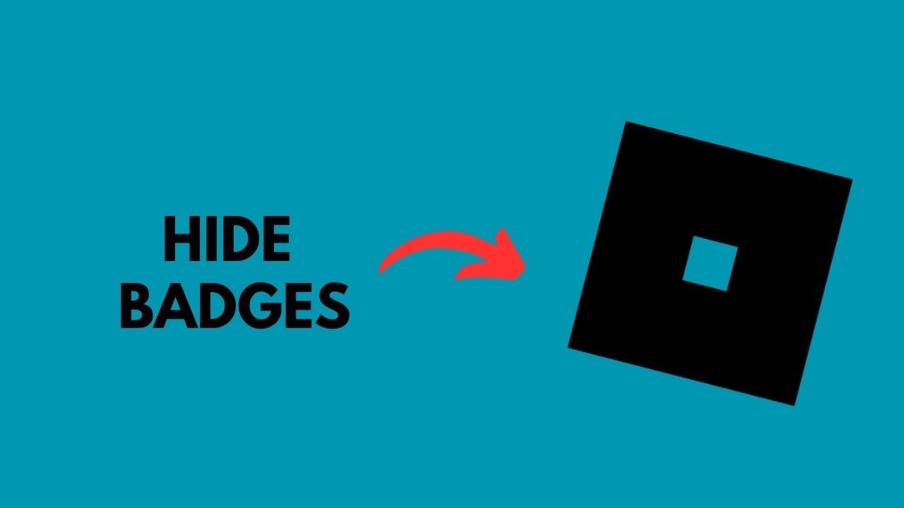 Hiding Your Roblox Badges: A Simple Guide