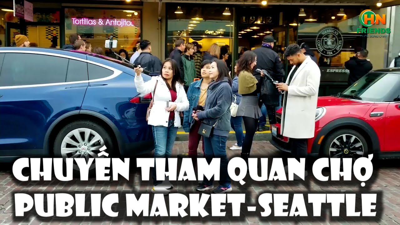 Chuyến tham quan chợ public Market Seattle - YouTube