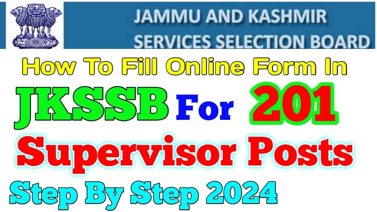 JKSSB Supervisor Online Form Kaise Bhare. How to Fill Online Form In ...
