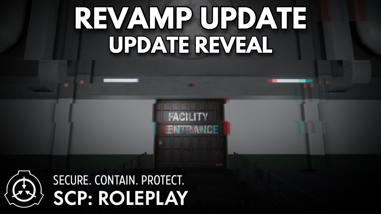 SCP: Roleplay | Revamp Update Reveal - YouTube
