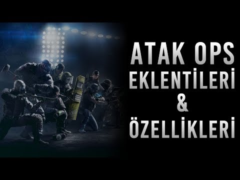 ATAK OPS EKLENTİLERİ ve ÖZELLİKLERİ - Rainbow Six Siege
