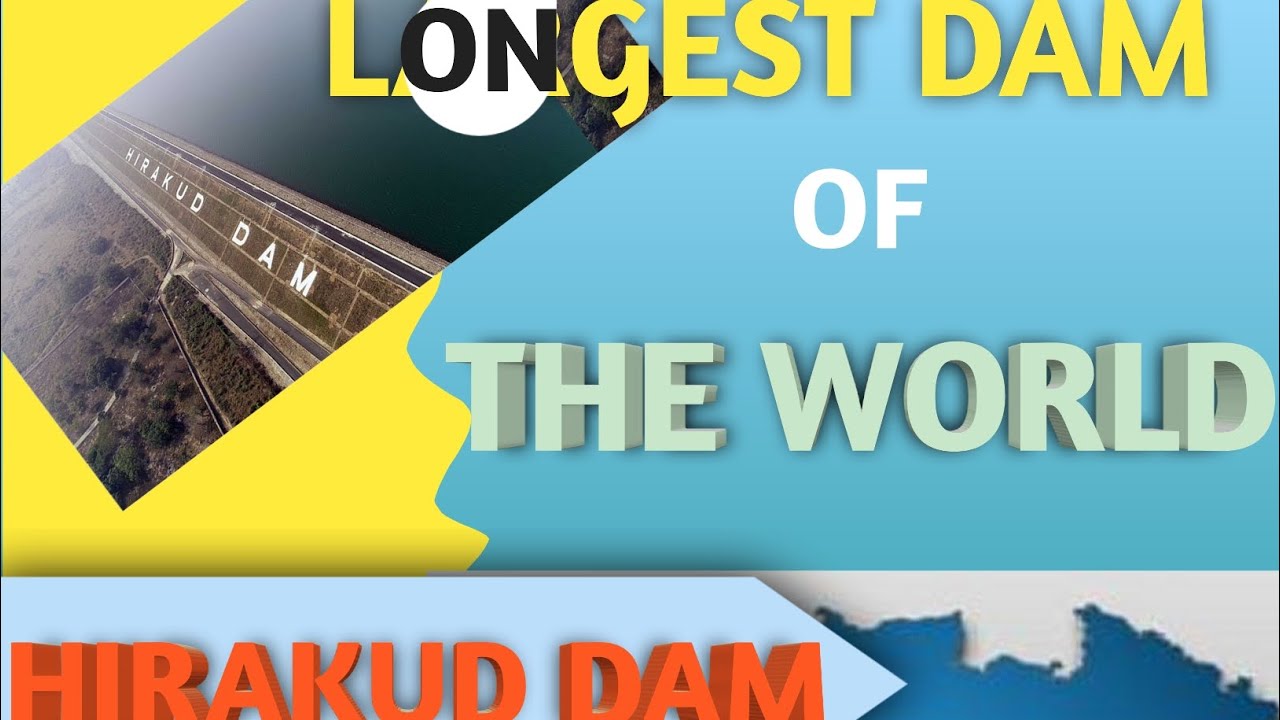 Longest Dam In India | Longest Dam In The World | Hirakud Dam - YouTube