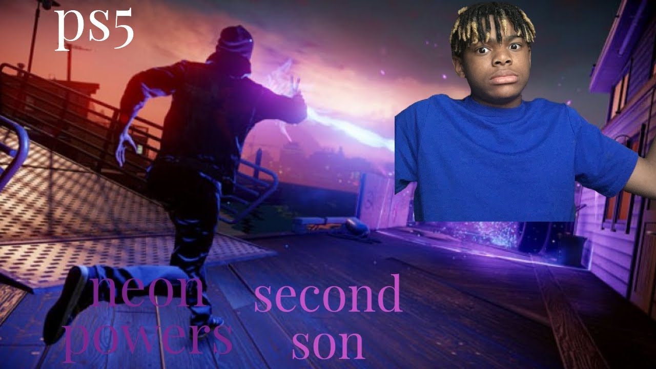 We got Neon powers|second son #3 - YouTube