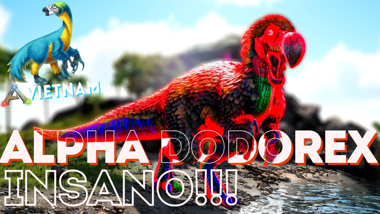 DOMEI um BOSS DODOREX ALPHA Ep.6:Ark VietNam - YouTube