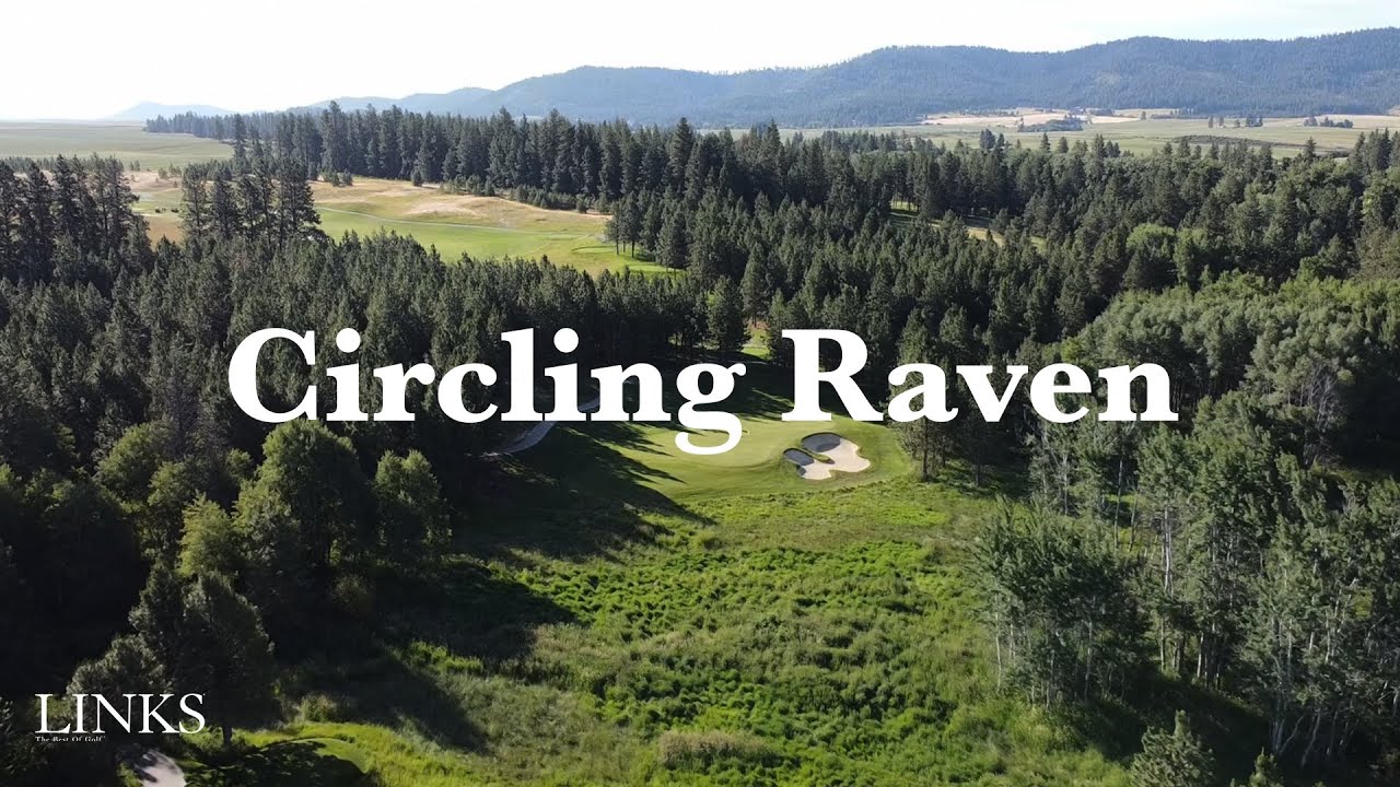 Circling Raven Golf Club | Course Closeup - YouTube