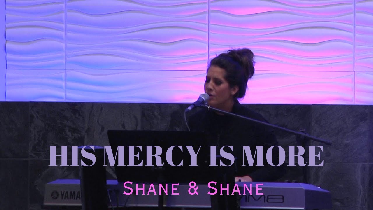 His Mercy is More - Shane & Shane - Cover by Jennifer Lang - YouTube