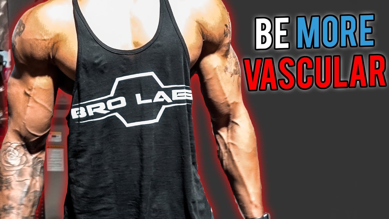 🏆 4 SECRETS To Becoming More Vascular - YouTube