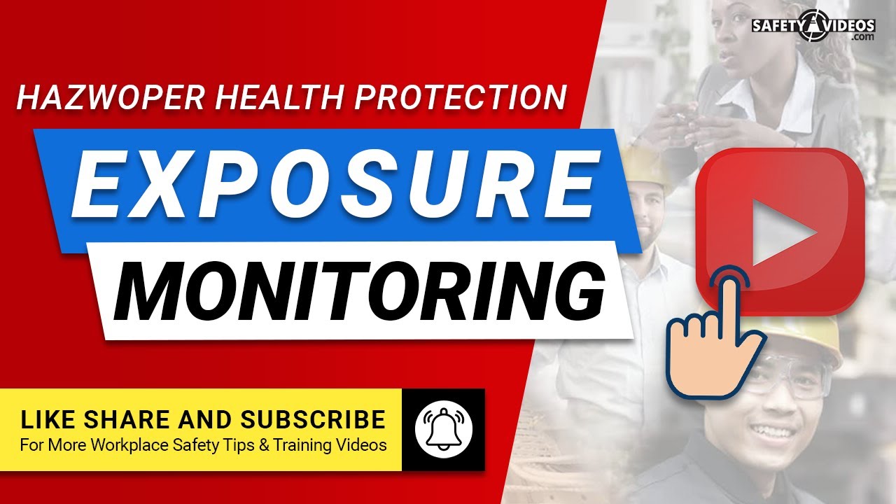 Monitor Exposure – HAZWOPER Health Protection - Training From ...