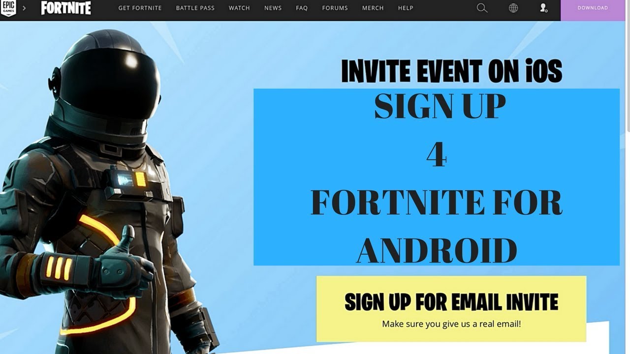 How to SIGN UP for FORTNITE ANDROID!!! - YouTube