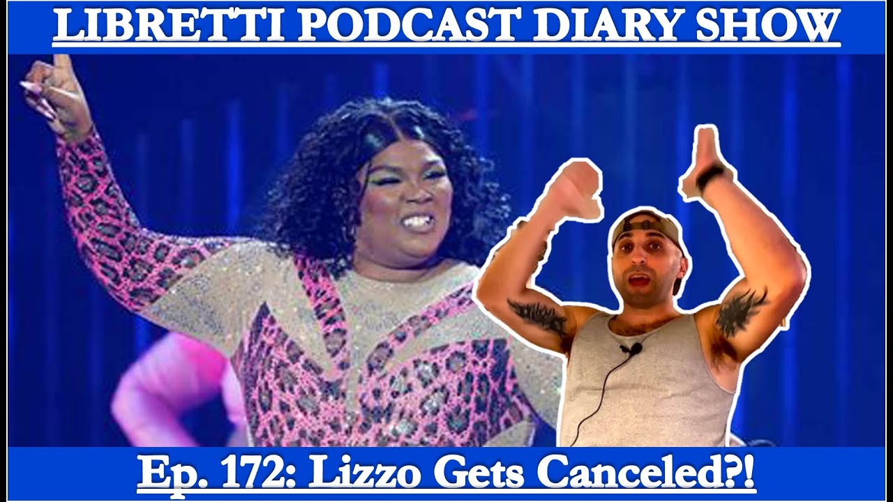 Lizzo Gets Canceled?!- LPDS #172 - YouTube