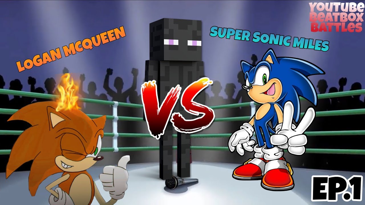 Logan McQueen Vs Super Sonic Miles YouTube Beatbox Battles Episode 1 ...