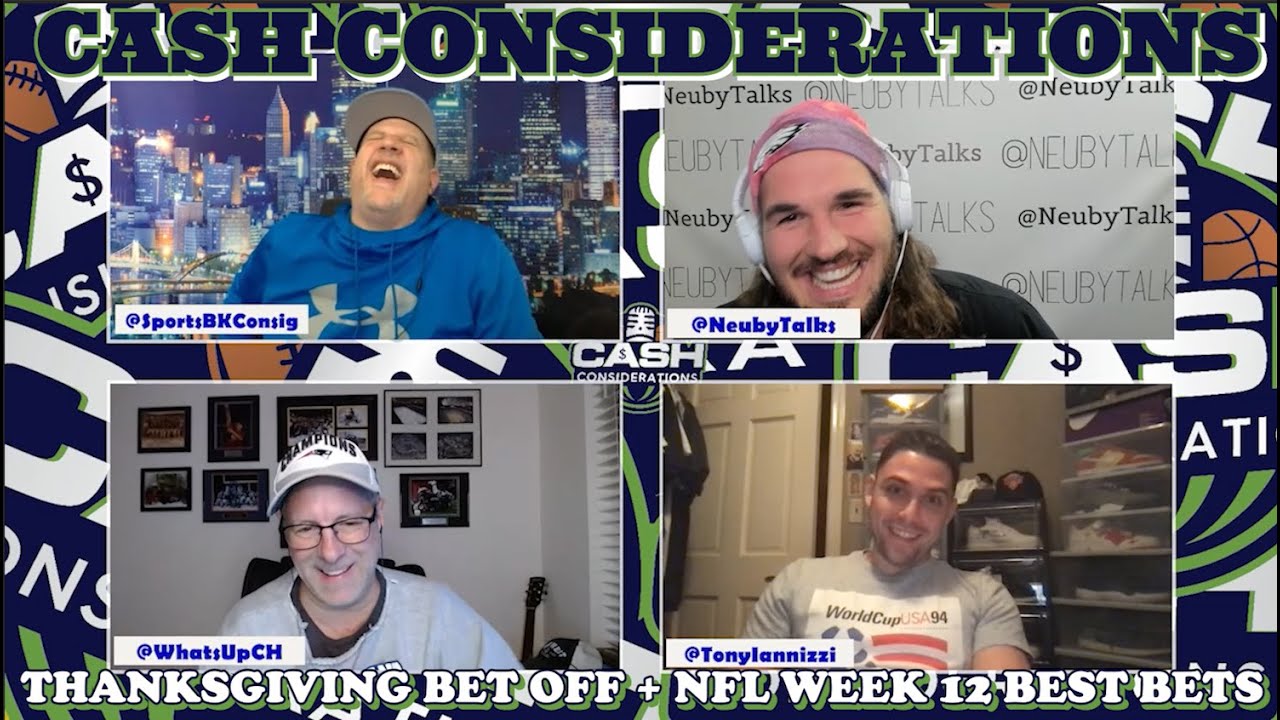 CASH CONSIDERATIONS PODCAST: Thanksgiving H2H Bet Off + NFL Week 12 ...