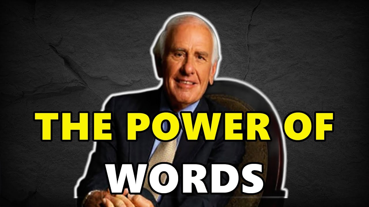 The Power of Words: Unlocking Success with Jim Rohn's Wisdom ...