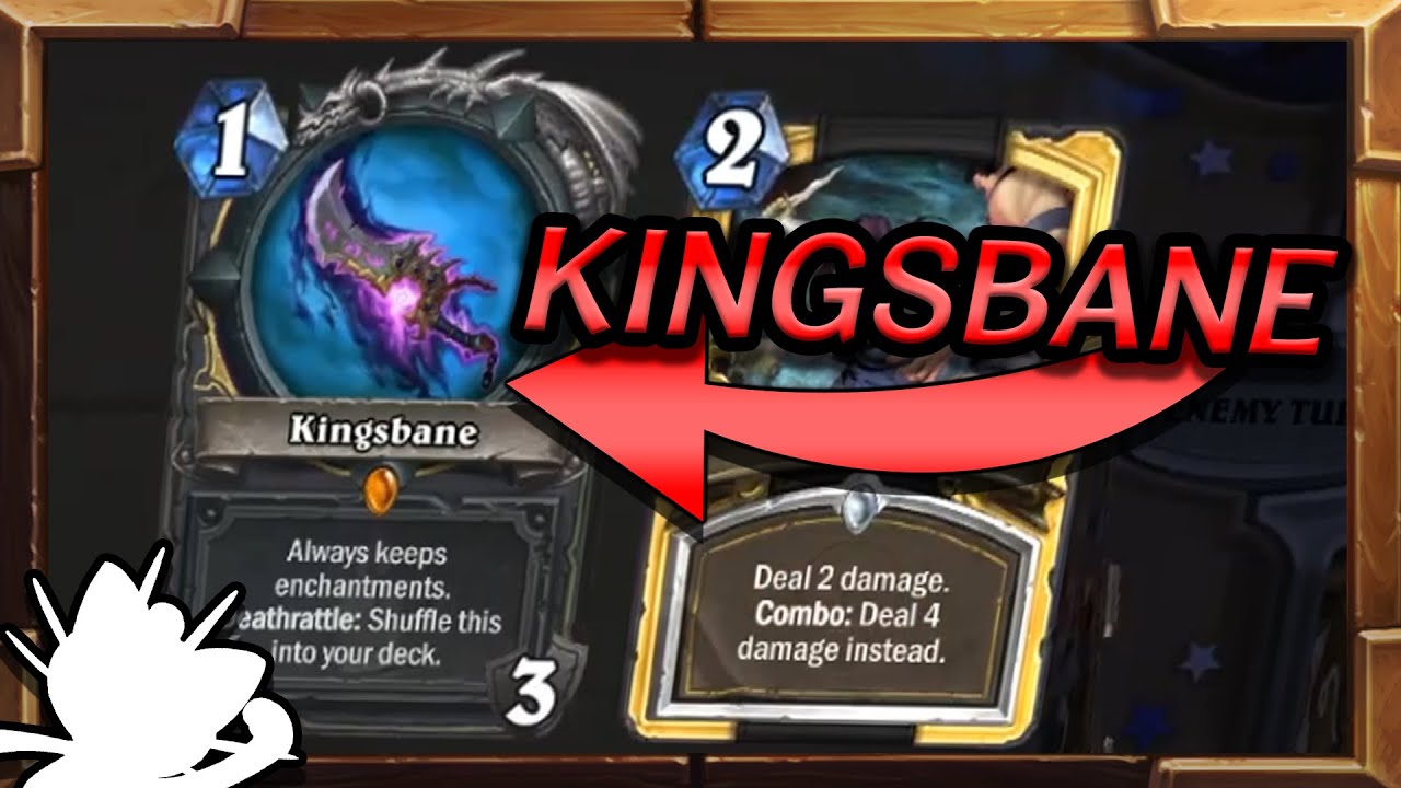 Best Weapon in the Game | Kingsbane Rogue | Wild Hearthstone ...