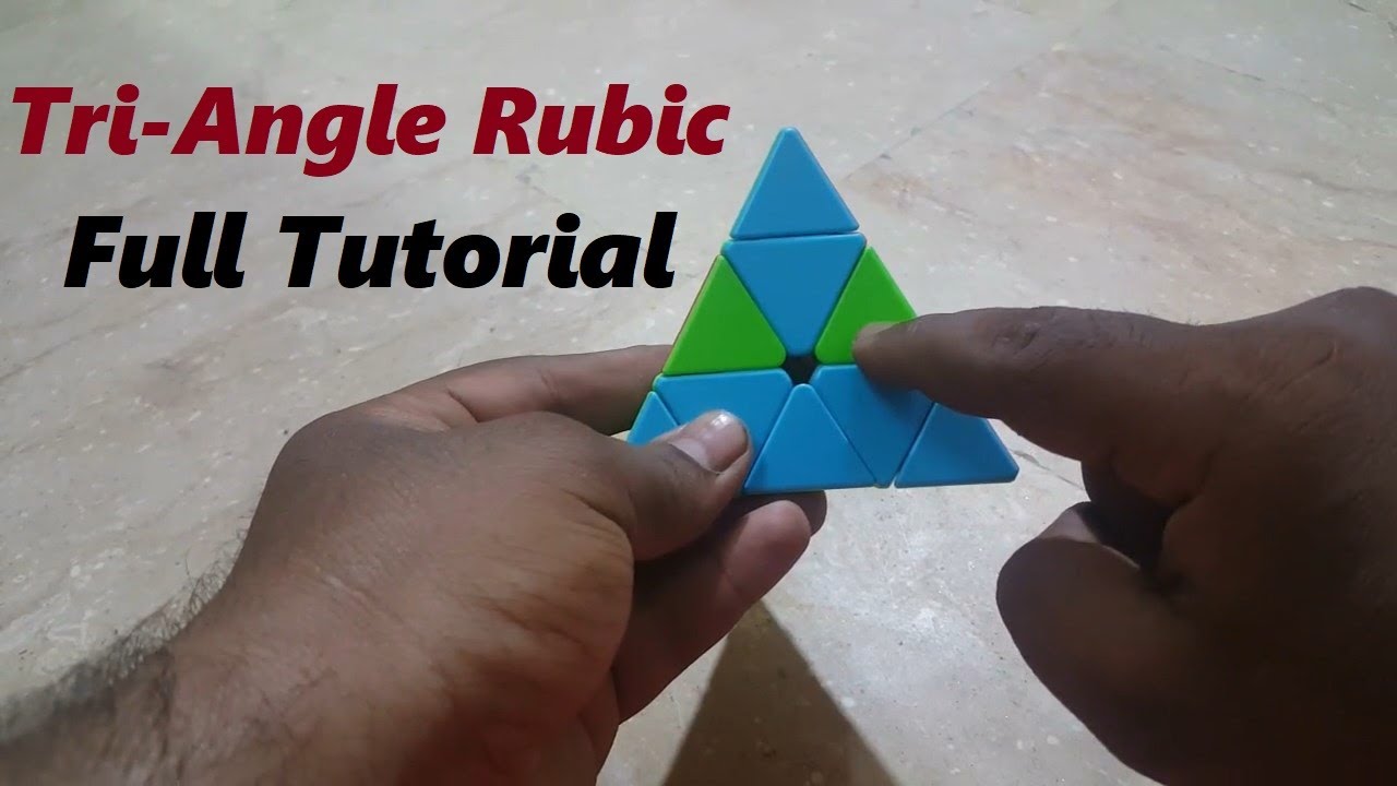 Tri Angle Rubic Cube full Tutorial 1st Method - YouTube