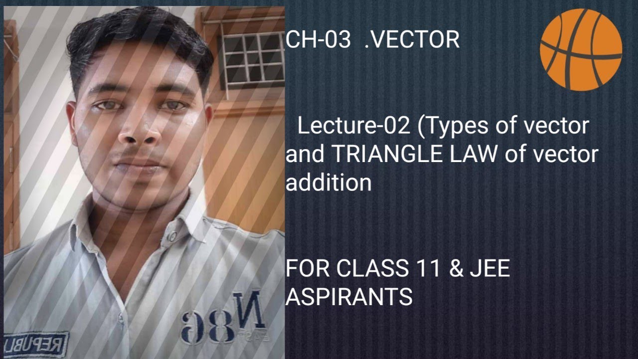 VECTOR (Lecture -02) - YouTube