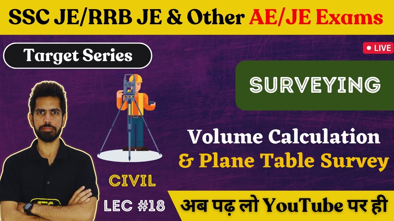 Volume Calculation & Plane Table Survey | Surveying | Civil Engineering ...