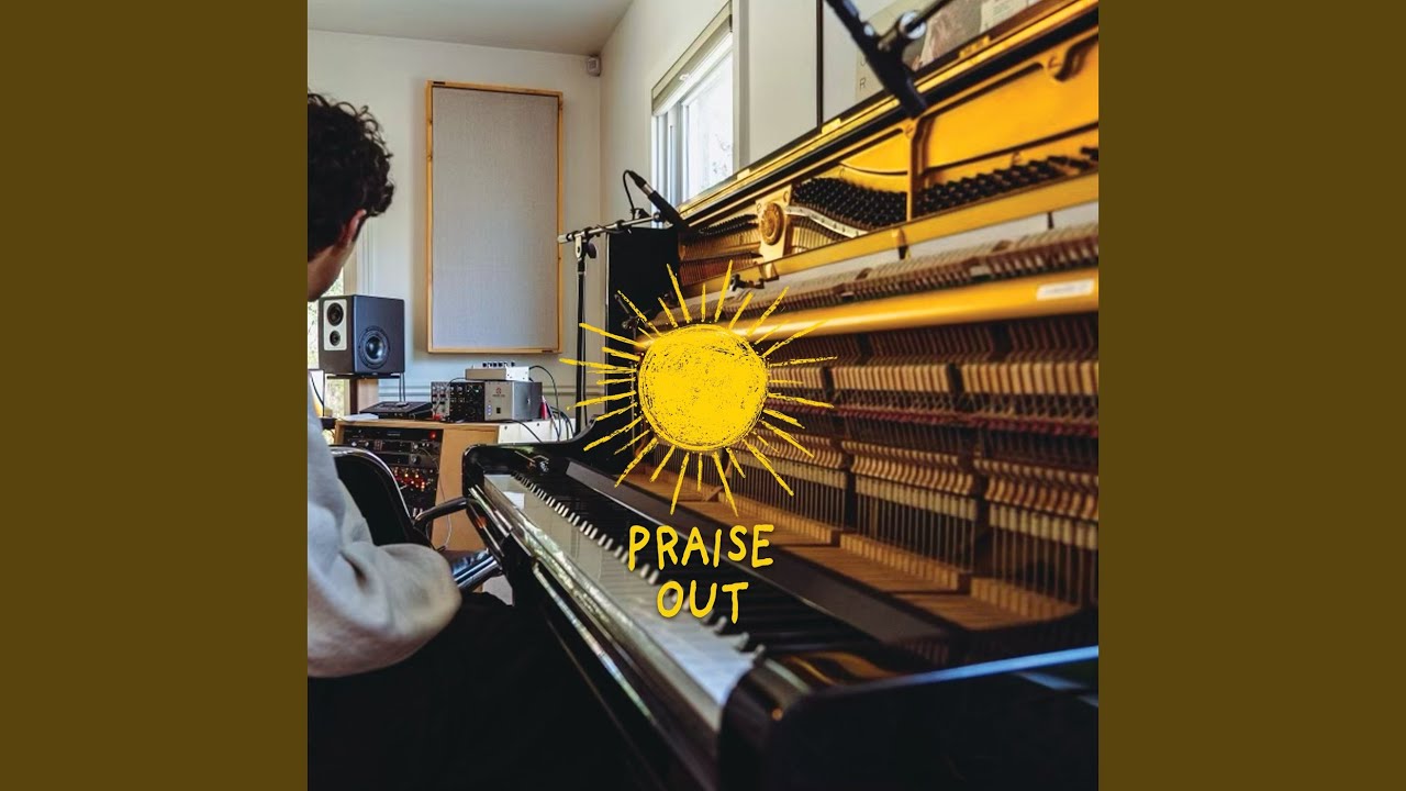 Praise Out - YouTube