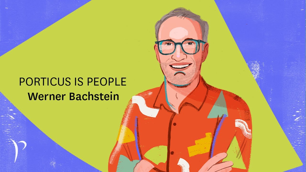 Porticus is People: Werner Binnenstein-Bachstein - YouTube