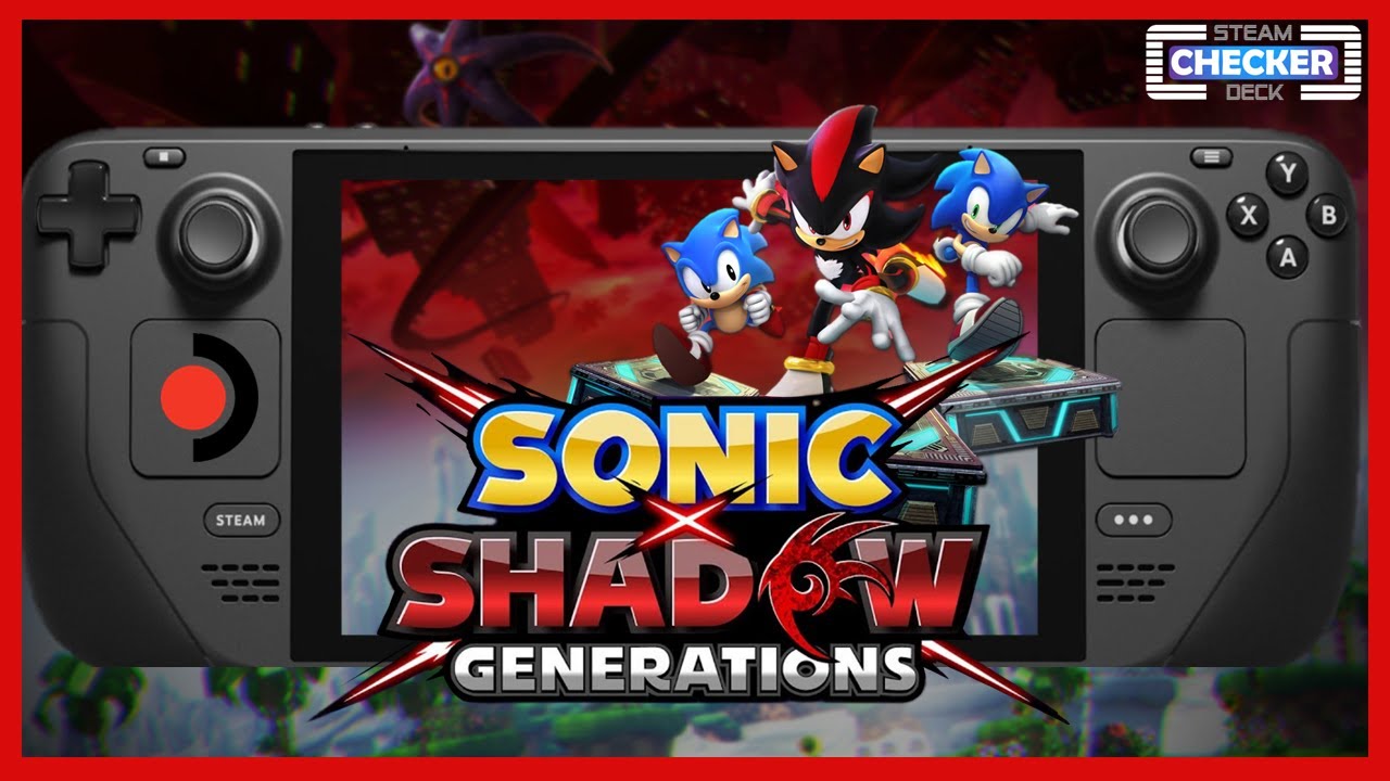 SONIC X SHADOW GENERATIONS | Gameplay | Steam Deck - YouTube