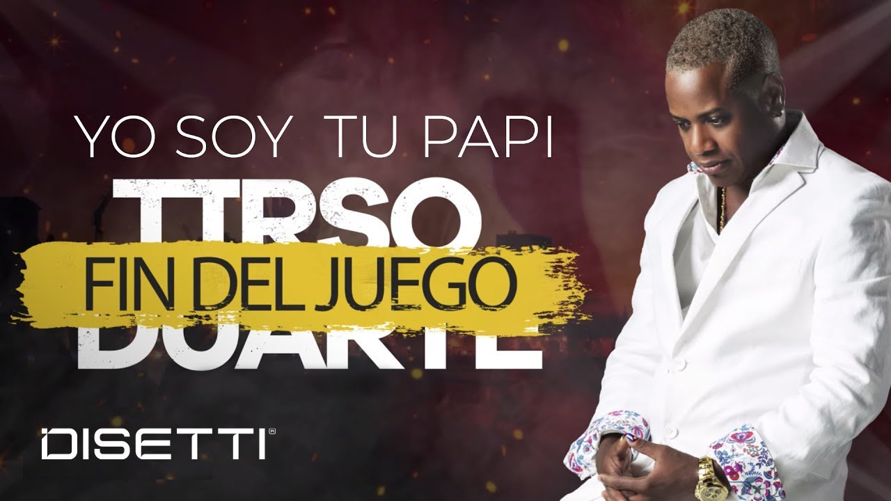 Tirso Duarte - Yo Soy Tu Papi | Salsa Cubana Con Letra - YouTube