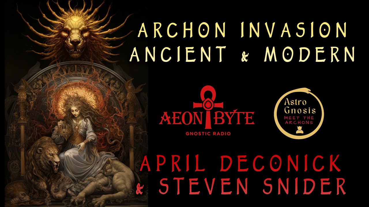 Archon Invasion, Ancient & Modern - YouTube