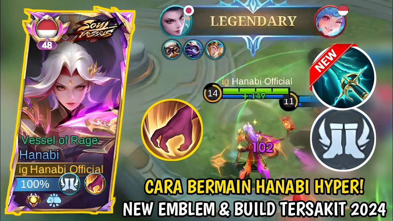 CARA BERMAIN HANABI HYPER! NEW EMBLEM & BUILD TERSAKIT 2024 - TOP ...