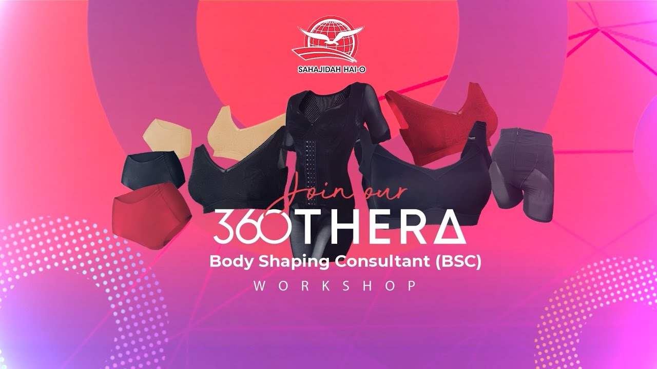360 THERA | Seminar 360Thera Body Shaping Consultant Workshop | SHOM ...