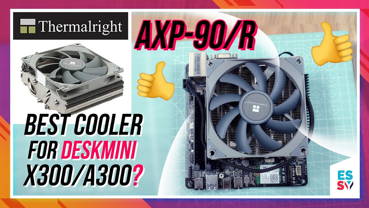 Best Deskmini X300 Cooler? : Thermalright AXP-90R vs Wraith Stealth ...