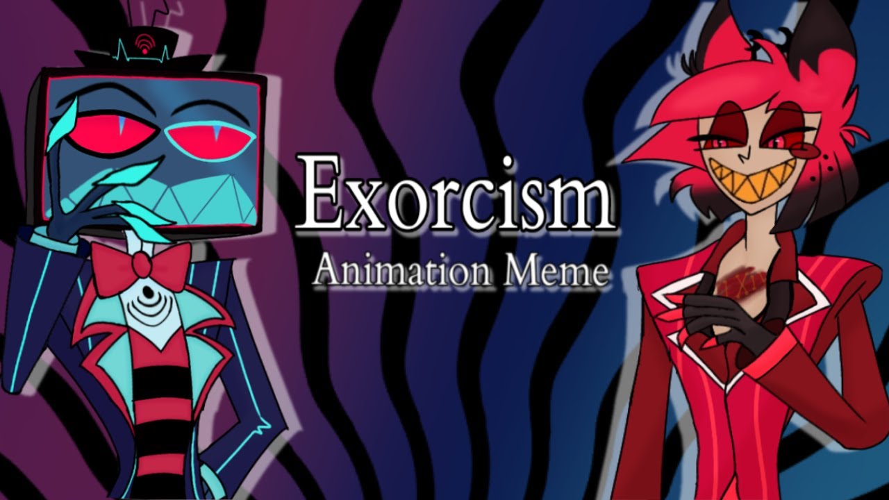 Exorcism Animation Meme #hazbinhotel - YouTube