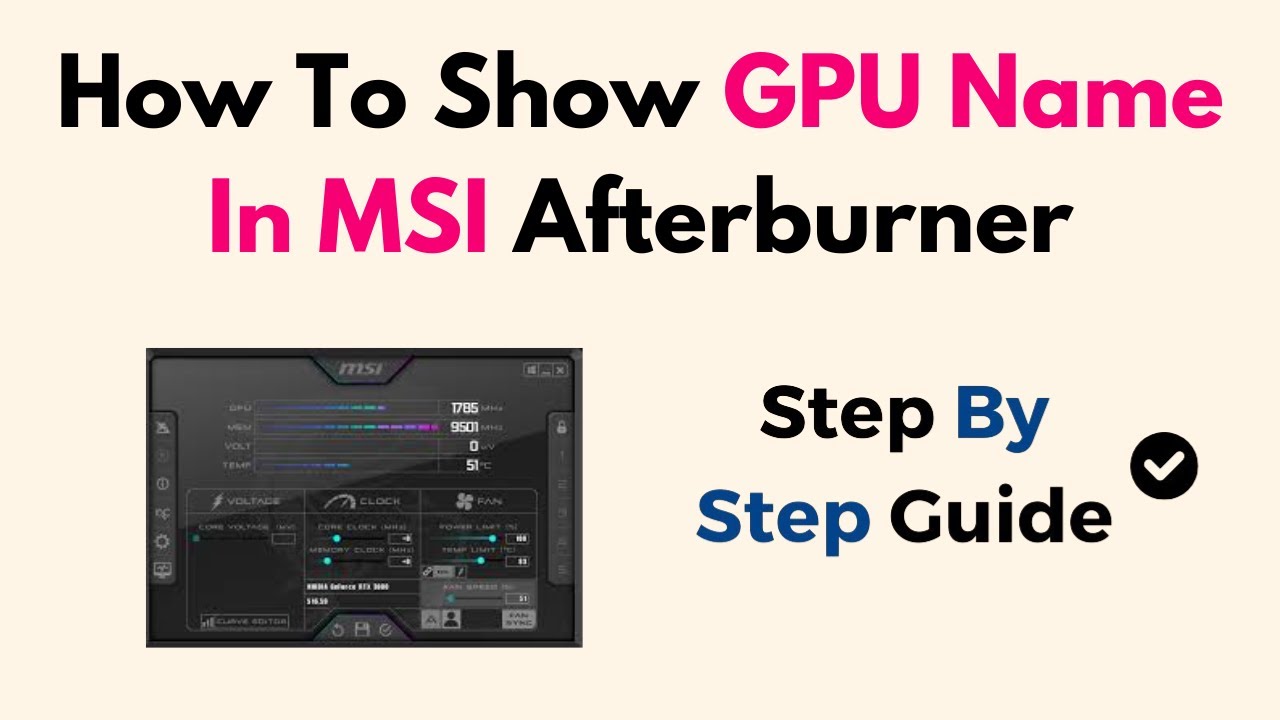 How To Show GPU Name In MSI Afterburner - YouTube