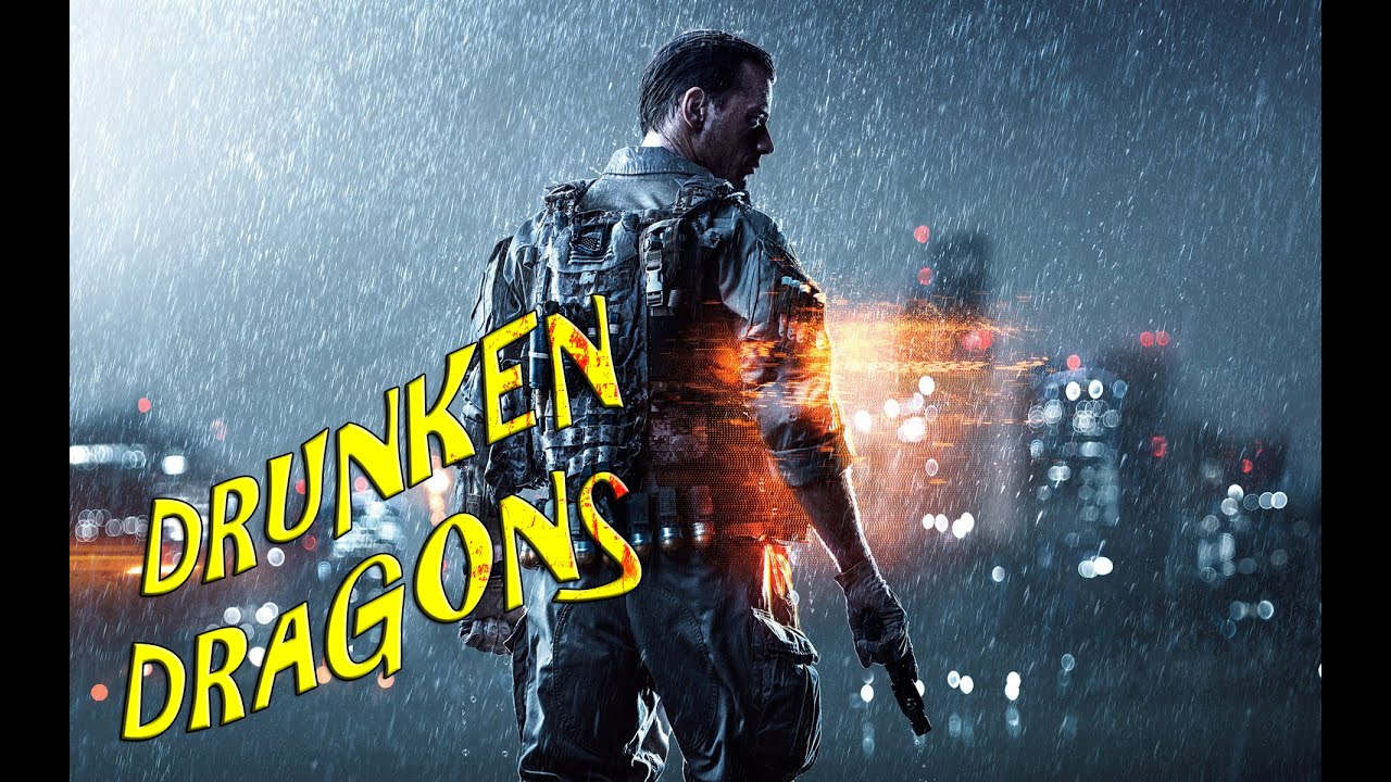 BF4 : Drunken Dragons - YouTube
