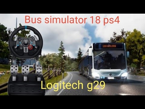 Bus Simulator 18 ps4 logitech g29 - YouTube