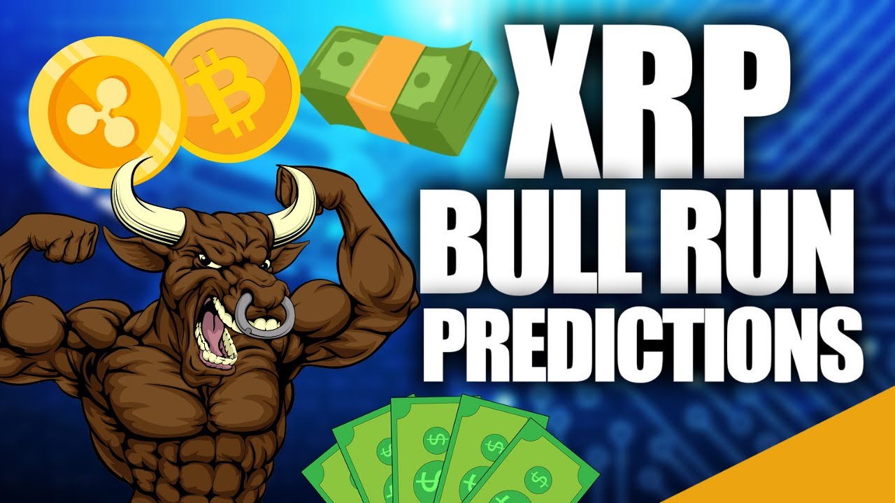XRP | BULL RUN PREDICTIONS $20-$30 INSTANTLY | GET READY!! - YouTube