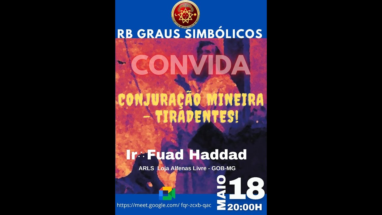 CONJURAÇÃO MINEIRA - TIRADENTES! Fuad Haddad - YouTube