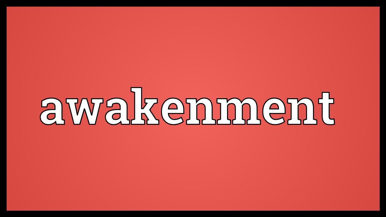 Awakenment Meaning YouTube awakenment-meaning-youtube
