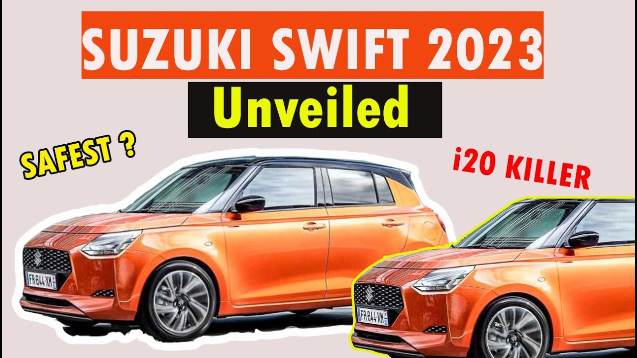 Suzuki Swift 2023 Unveiled|2023 SWIFT [New model] Launch in INDIA ...