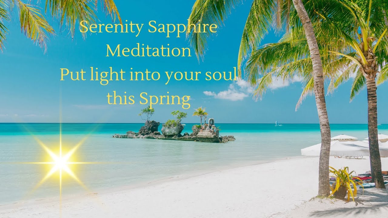 Serenity Meditation to put light into your soul this Spring - YouTube