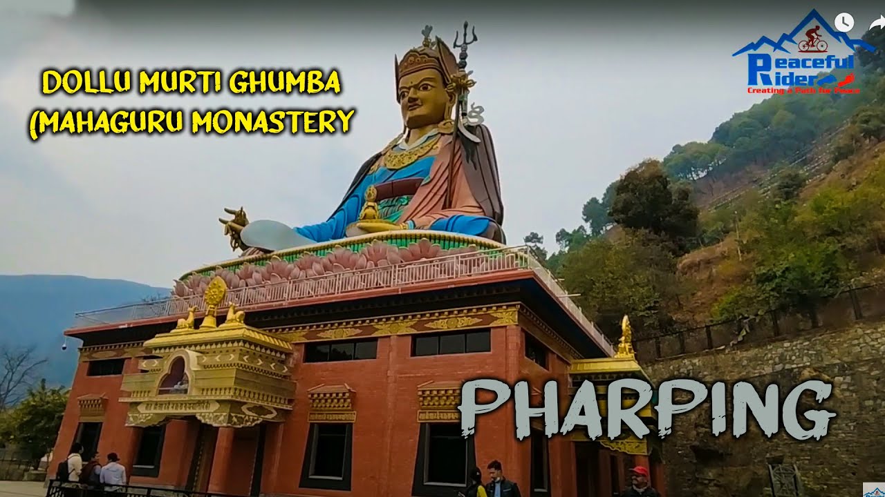 Dollu Murti Gumba (Mahaguru Monastery) Pharping | Peaceful Rider - YouTube