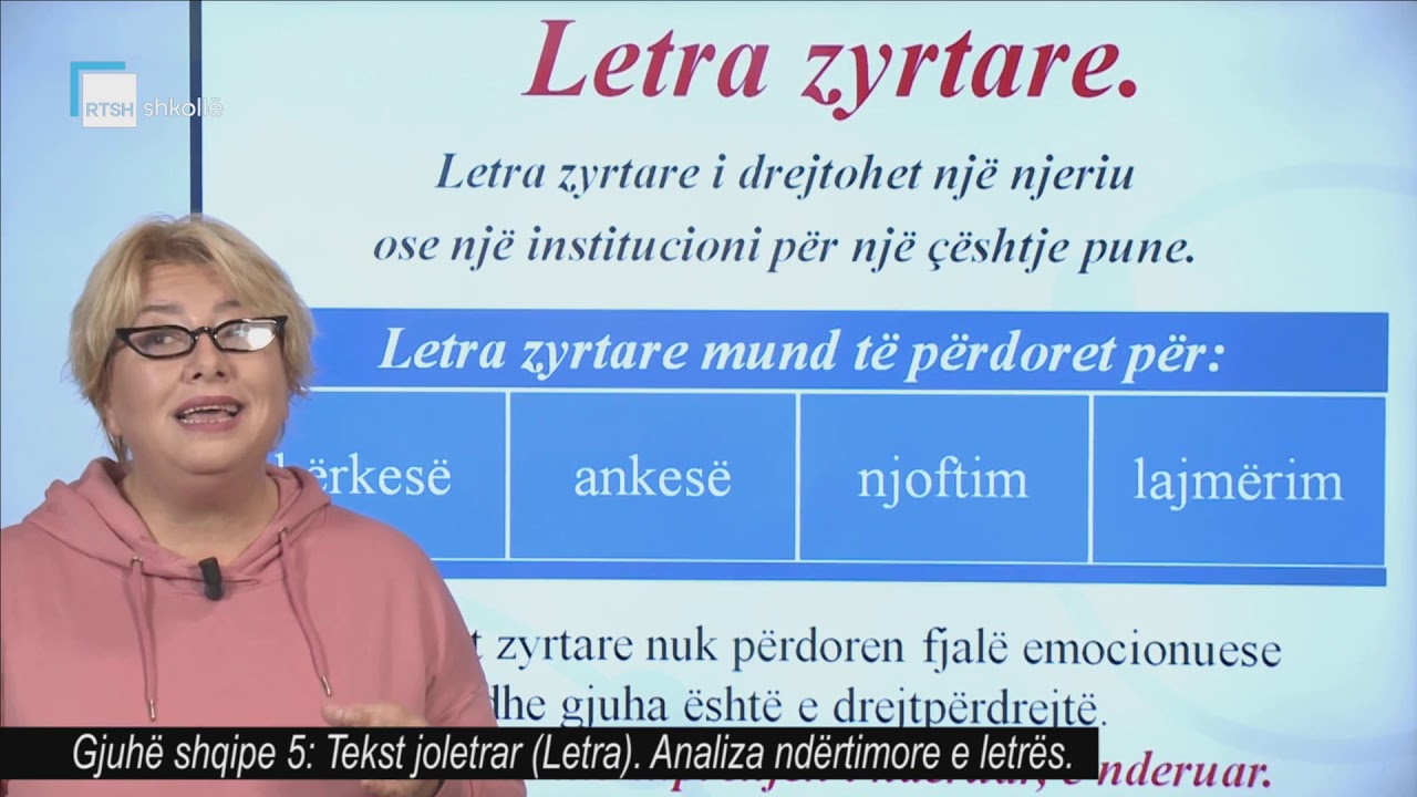 Gjuhe shqipe 5 - Tekst joletrar (Letra). Analiza ndërtimore e letrës ...