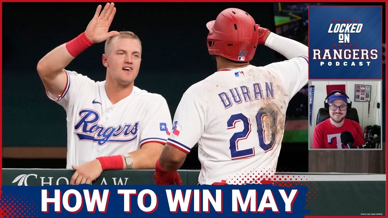 5 reasons why Texas Rangers will have a winning record in May + where ...