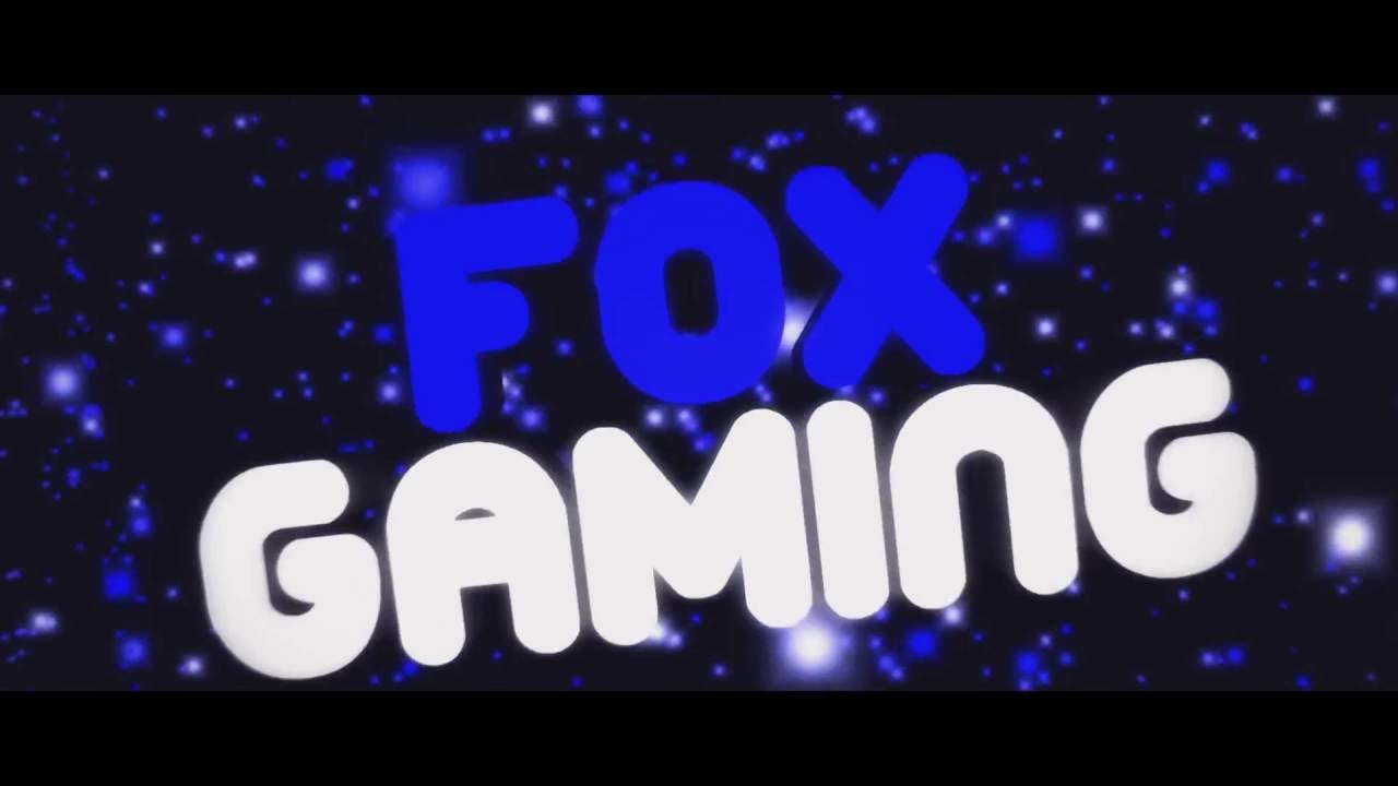 FOX GAMING INTRO - YouTube