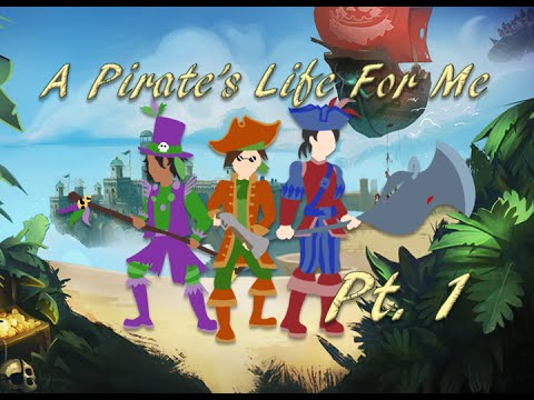 Pirate101: A Pirates Life for me (pt1) - YouTube