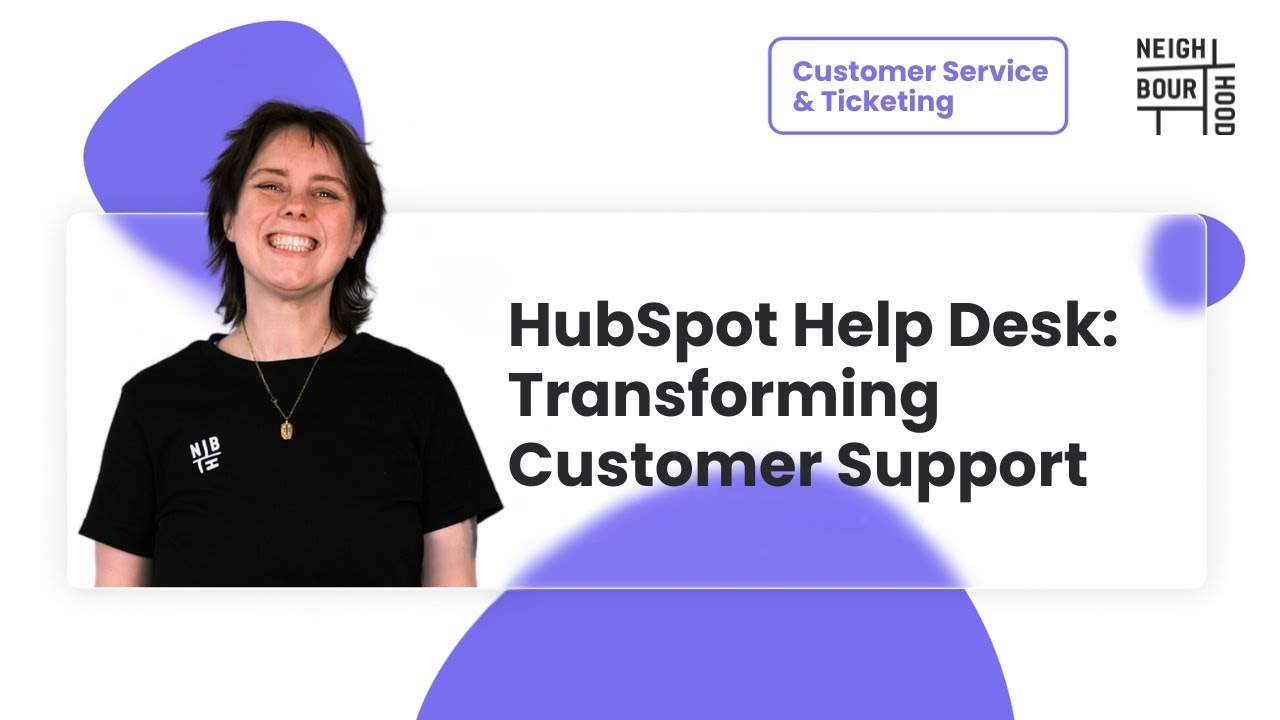 Transform Your Customer Support with HubSpot Help Desk! - YouTube