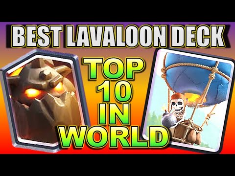 🔥Top 10 In The World With LavaLoon Deck In Clash Royale🔥 Top Ladder ...