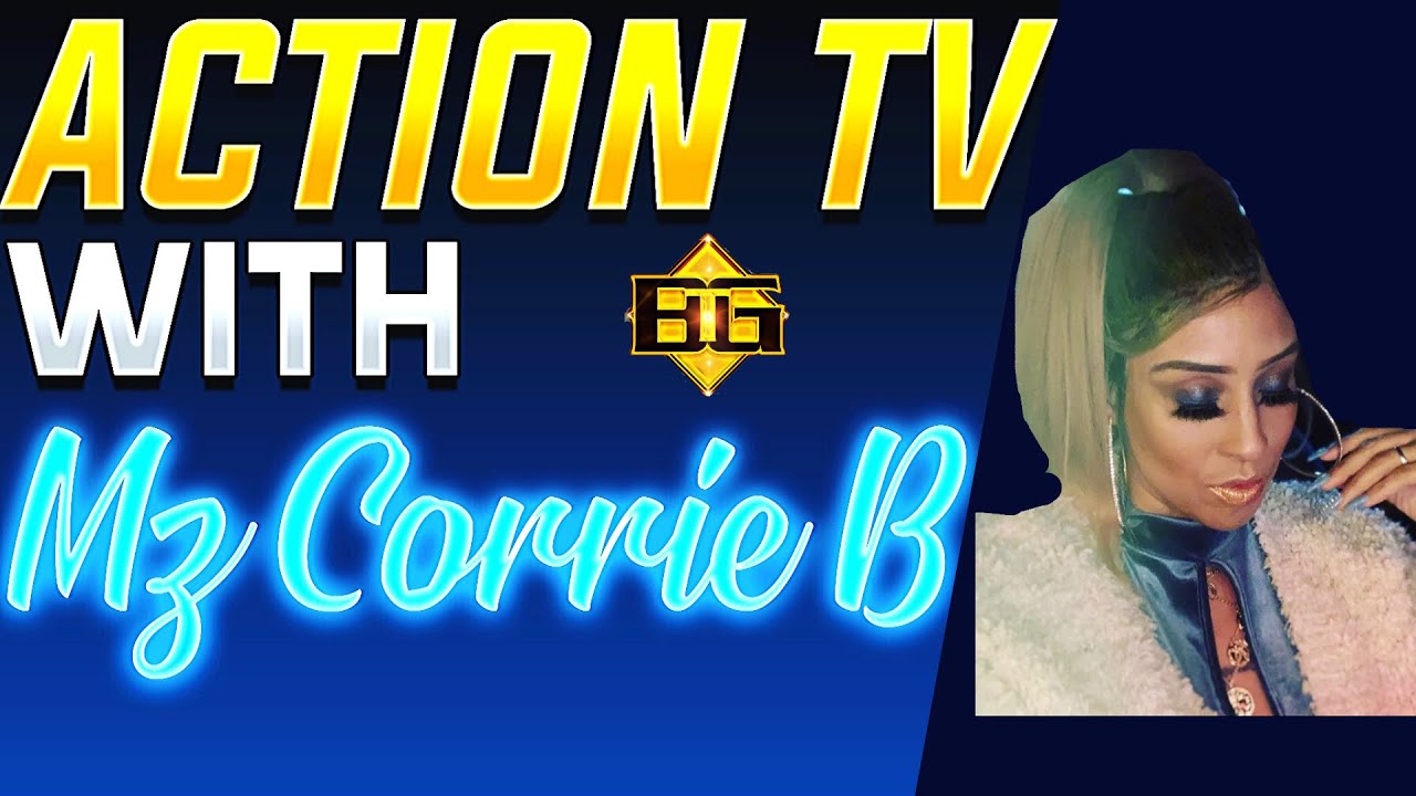 ACTION Tv : Beyond The Game Collaboration w/ Mz Corrie B : BEYOND THE ...