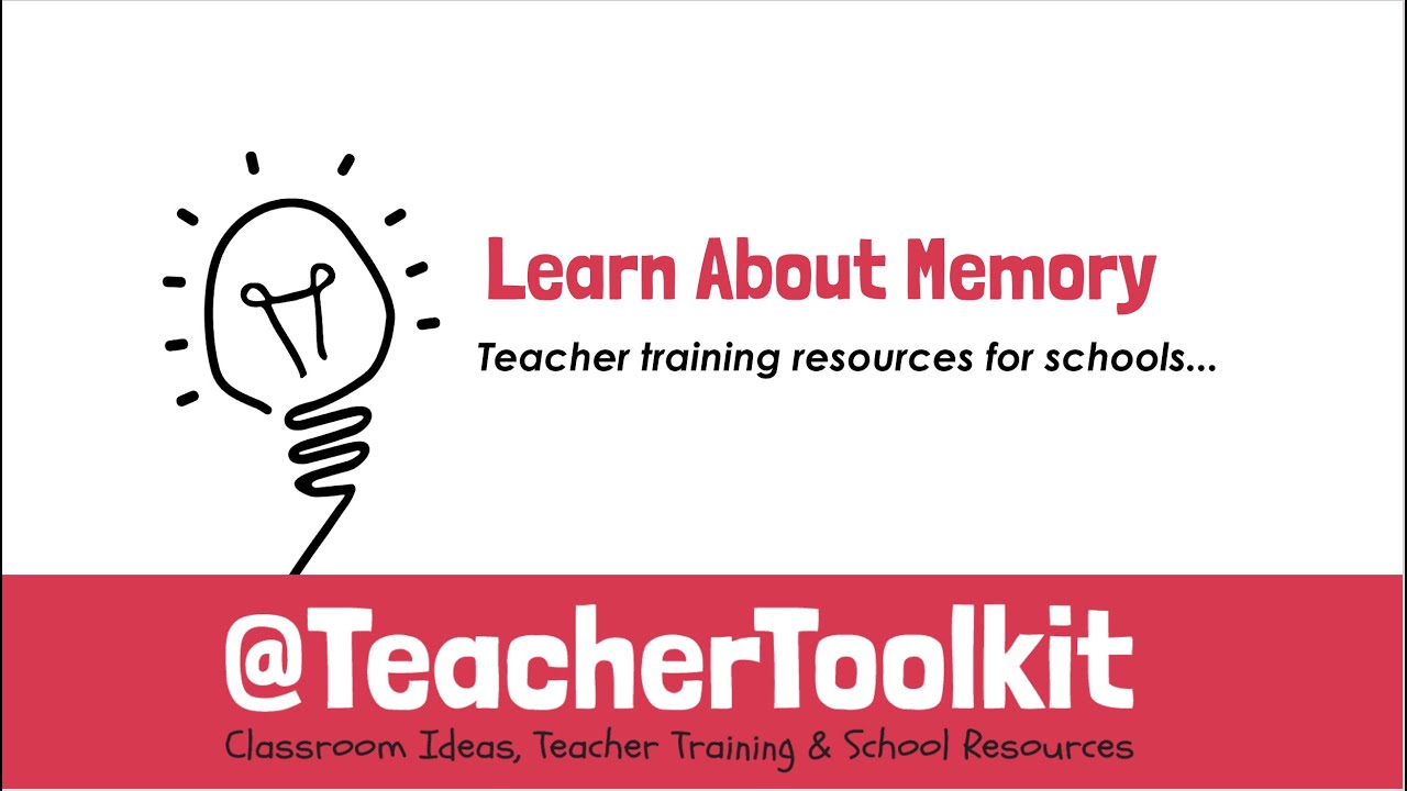 A Beginners Guide to Memory by @TeacherToolkit - YouTube