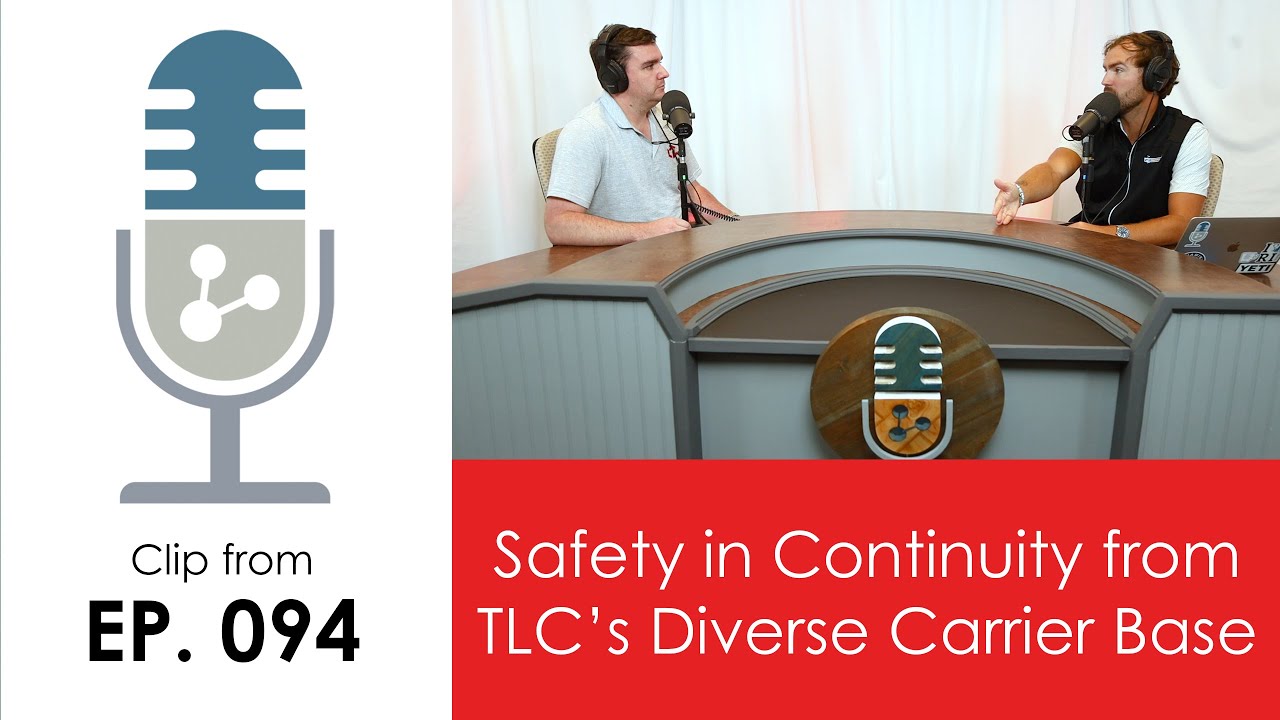 Safety in Continuity from TLC’s Diverse Carrier Base (August 2023 ...