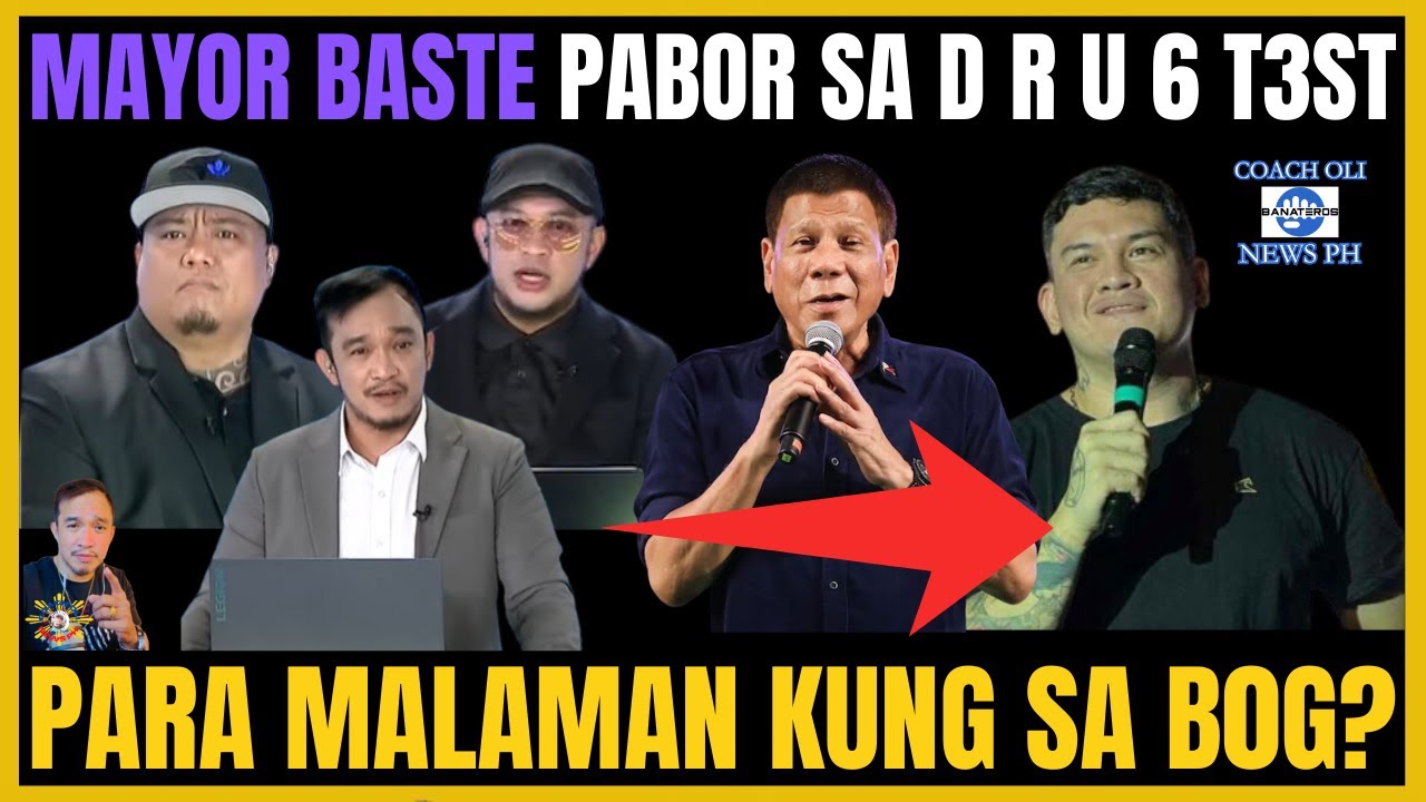 MAYOR BASTE PABOR SA D R U 6 T3ST. PARA MALAMAN KUNG SA B0G? - YouTube