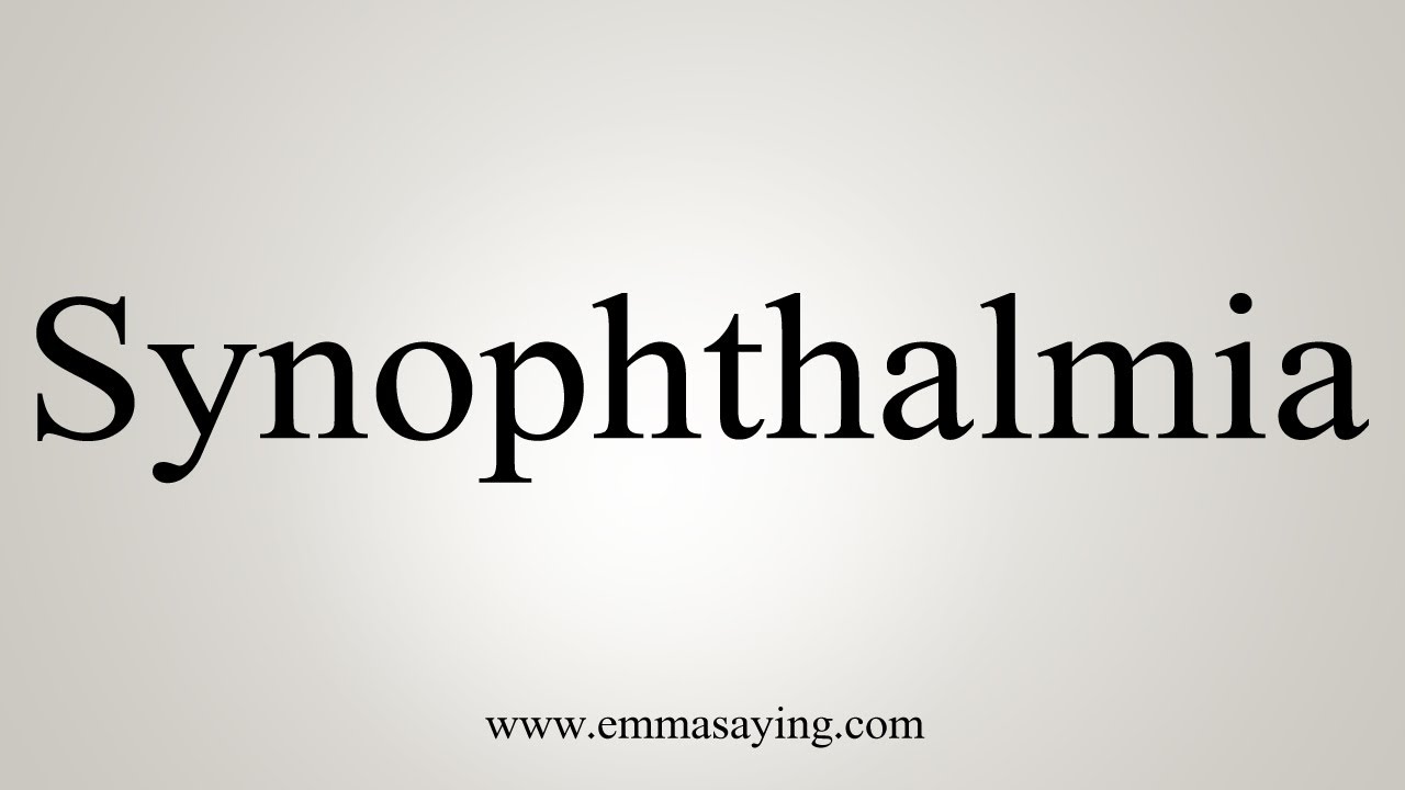 Synophthalmia